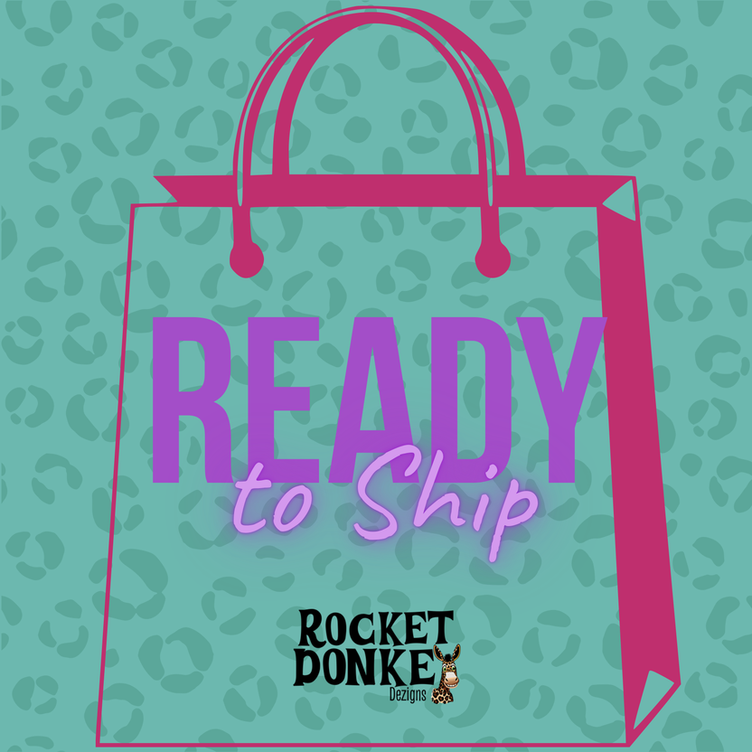 Custom Orders – Rocket Donkey Dezigns